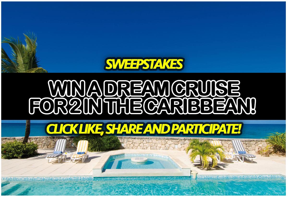 Contest : Win a $5,000 dream cruise vacation for 2 in the Caribbean!