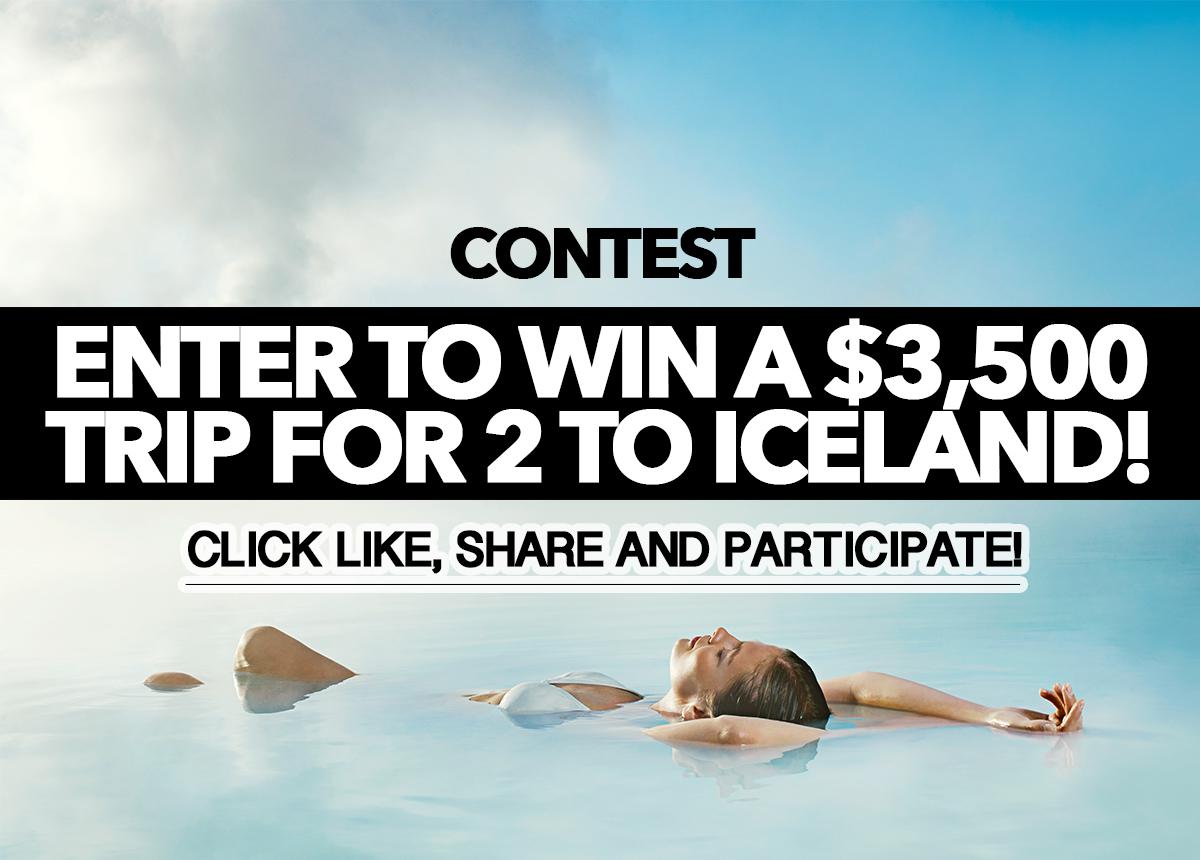 Contest: Enter to win a $3,500 trip for 2 to Iceland!