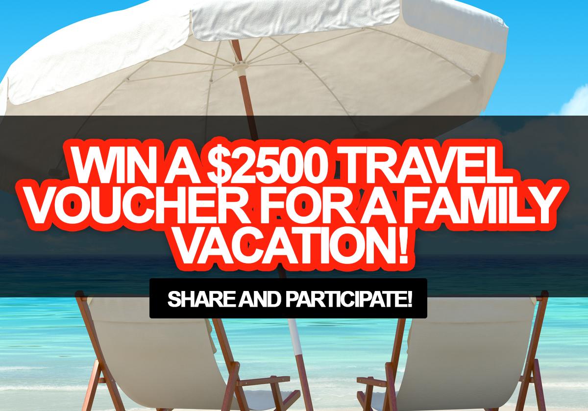 Contest: Win a $2500 travel voucher for a family vacation!