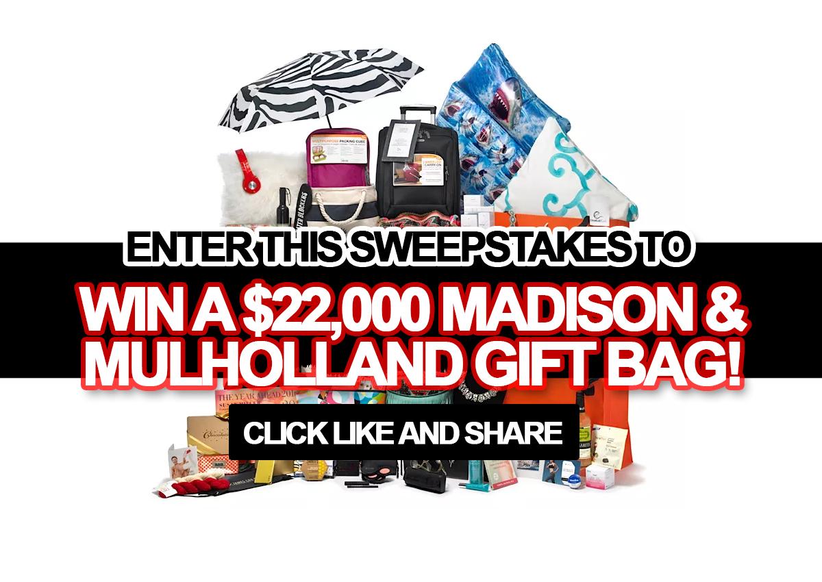 Contest : Win a Gift bag worth over $22,000!