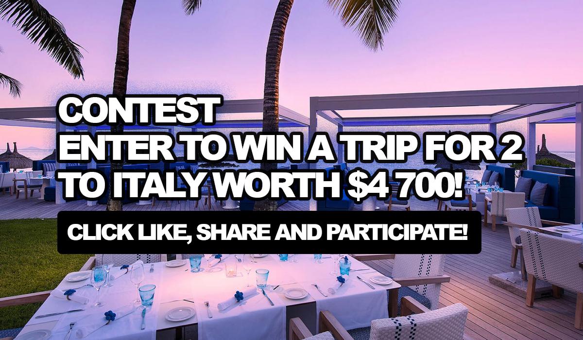 Contest: Enter to win a trip for 2 to Italy worth $4 700!