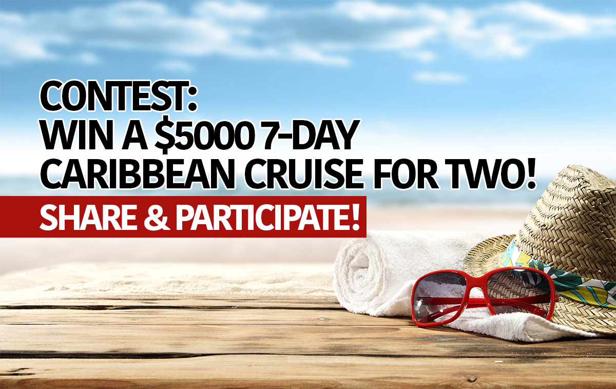 Contest: WIN a $5000 7-day Caribbean cruise for two!